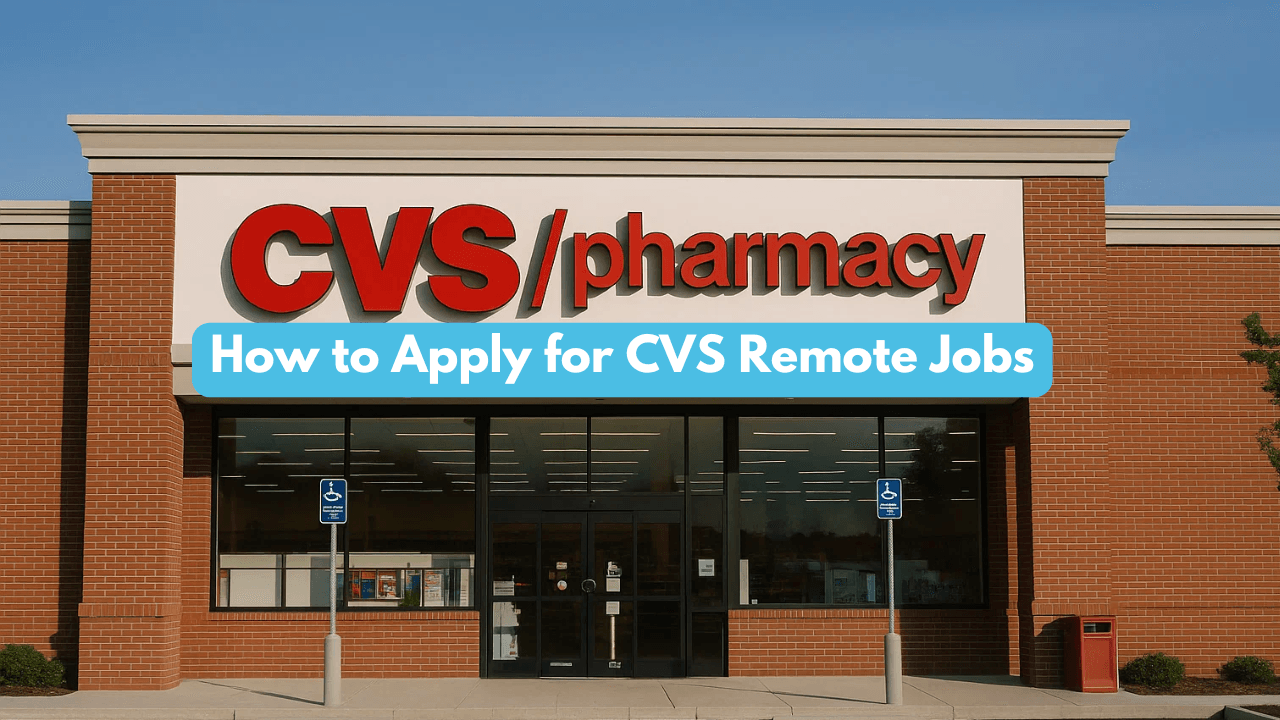 The Ultimate Guide to Landing CVS Remote Jobs in 2025 | HireBasis