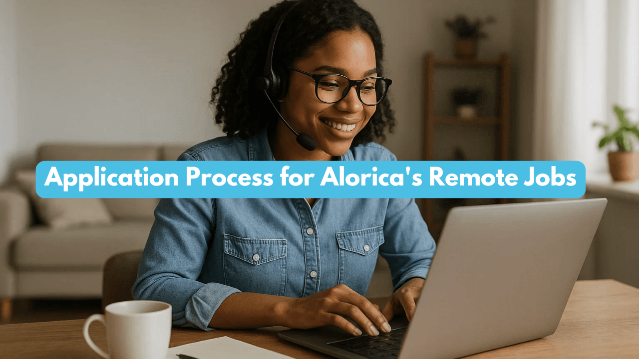 Alorica Work from Home Jobs: 2025 Guide to a Remote Career | HireBasis