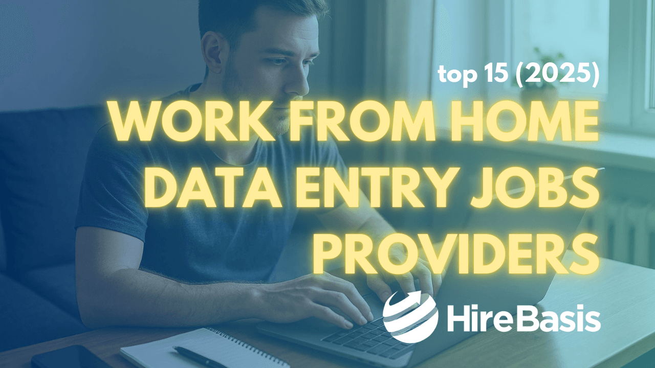 Top 15 Work From Home Data Entry Jobs Providers in 2025 | HireBasis