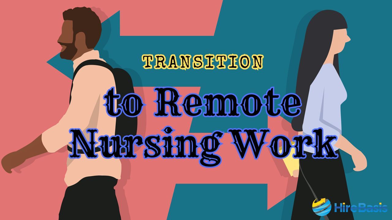 Ultimate Guide to Remote Nursing Jobs in 2025 | HireBasis